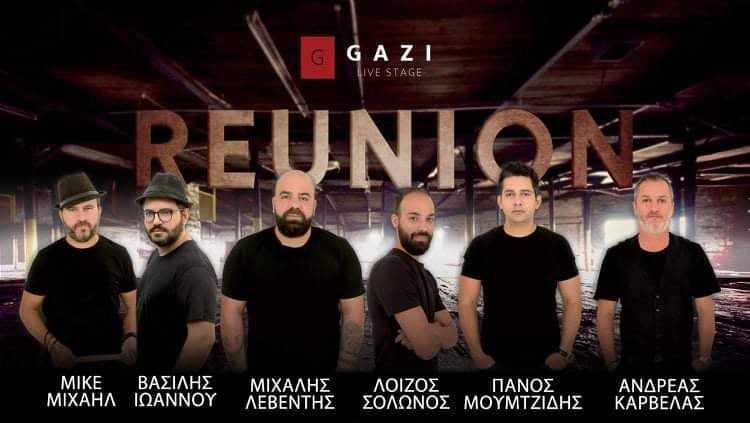 Reunion Band: Ήρθε για να μείνει - Κάθε Κυριακή στο Gazi Live Stage